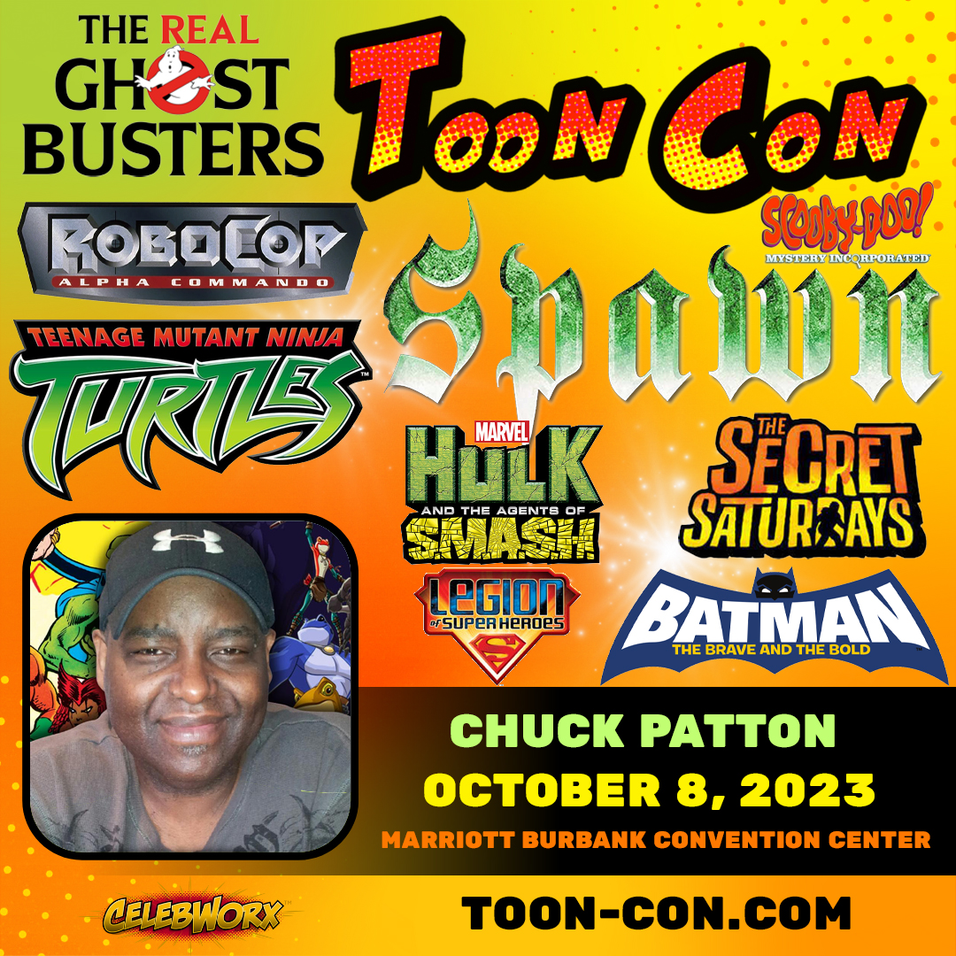 Guest Announcement Chuck Patton – Toon Con Sept 7th 2025